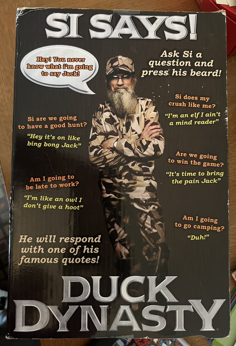 Si Duck Dynasty Quotes