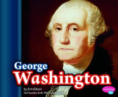 George Washington (Presidential Biographies) - Library Binding - VERY ...