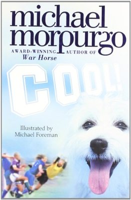 Cool! By Michael Morpurgo. 9780007131044 9780007131044| eBay