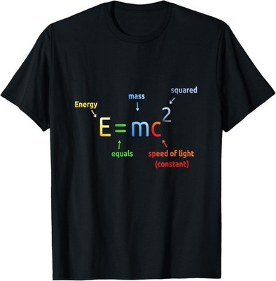 E Equals M C Squared E=MC2 Science Equation T-Shirt | eBay