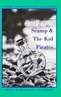 Scamp & The Kid Pirates: A Scamp Adventure Story for Young Readers ...