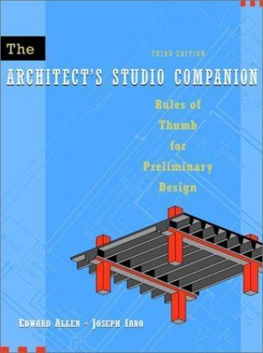 The Architect's Studio Companion: Rules of Thumb for Preliminary Design ...