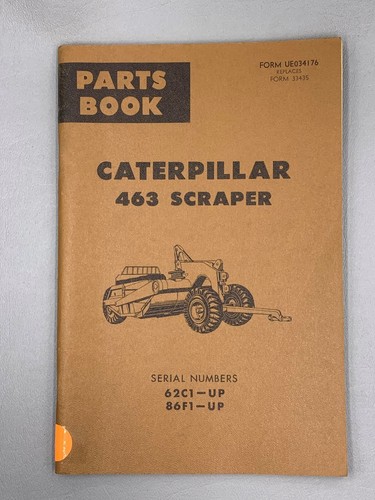 CATERPILLAR 463 SCRAPER PARTS BOOK UE034176 REPLACES 33435 | eBay
