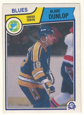 1983-84 O-PEE-CHEE # 314 BLAKE DUNLOP BLUES OPC HOCKEY - NICE AND NO ...
