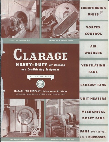 Brochure - Clarage - Air Handling & Conditioning Fans Heaters - c1952 ...