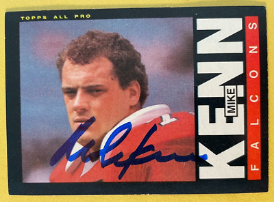 SIGNED MIKE KENN 1985 TOPPS FOOTBALL CARD AUTOGRAPHED ATLANTA FALCONS ...