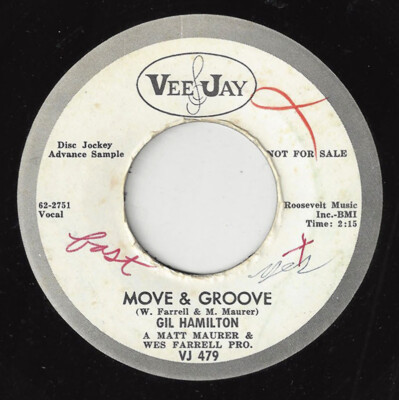GIL HAMILTON Move & Groove/When Are You Coming Home? VJ 479 R&B SOUL ...