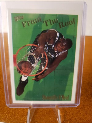 SHAQUILLE O'NEAL - NBA HOF - 1994-95 TOPPS - FROM THE ROOF CARD # 300 ...