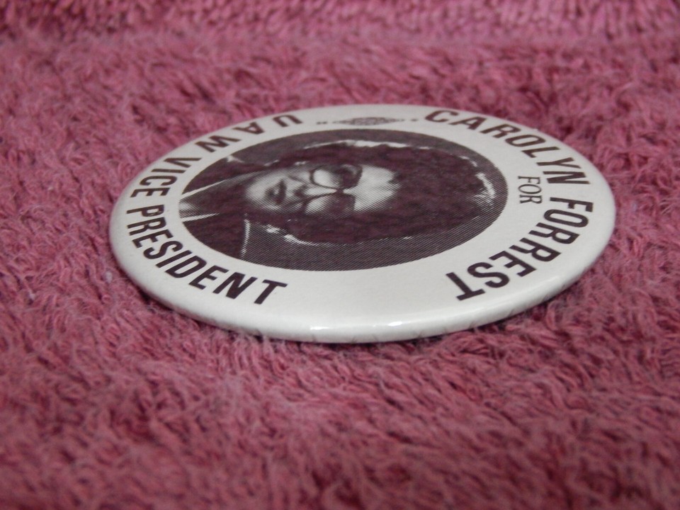 Vintage UAW Carolyn Forrest for UAW Vice President Button Pin | eBay