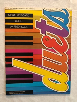 Keyboard Duets For Organ and Piano Songbook by Fred Bock | eBay