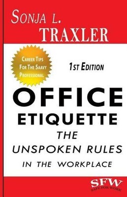 Sonja L Traxler Office Etiquette (Tascabile) | eBay