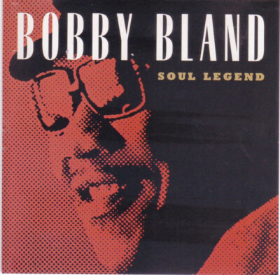 Bobby Bland - Soul Legend - (CD, Compilation) (Very Good Plus (VG+)) | eBay