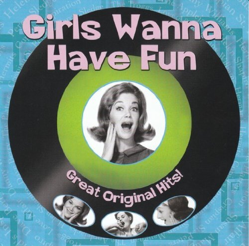 Various Artists, Girls Wanna Have Fun, Audio CD | eBay
