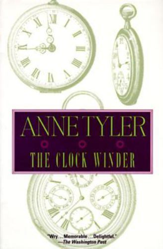The Clock Winder by Tyler, Anne 9780449911792| eBay