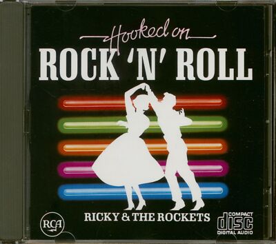 RICKY & THE ROCKETS - Hooked On Rock 'N' Roll (CD) - Rock & Roll | eBay UK