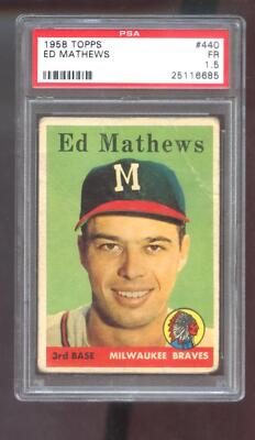 1958 Topps #440 Ed Mathews Eddie Mathews PSA 1.5 Graded Baseball Card ...