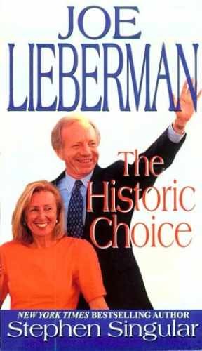 Joe Lieberman: The - Paperback, by Stephen Singular; Cherry ...
