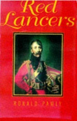 Red Lancers by Ronald Pawly (1999, Hardcover) for sale online | eBay
