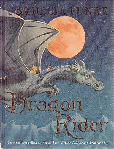 Dragon Rider - Hardcover By Funke, CorneliaBell, Anthea - ACCEPTABLE ...