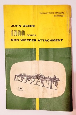 Rare Vintage John Deere 1000 Series Rod Weeder Attachment Operator's ...