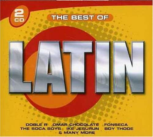 Latin-The Best of Doble R, Fonseca et ses Anges Noirs, Boy Thode, Carlo ...