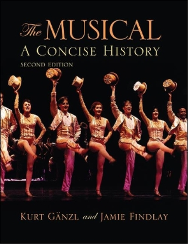 Jamie Findlay Kurt Gänzl The Musical, Second Edition (Poche ...