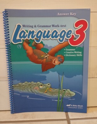 Abeka Language 3 Answer Key 3rd Gr Writing & Grammar Work Text ...