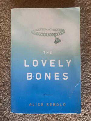 The Lovely Bones by Alice Sebold (2004, Trade Paperback, Reprint ...