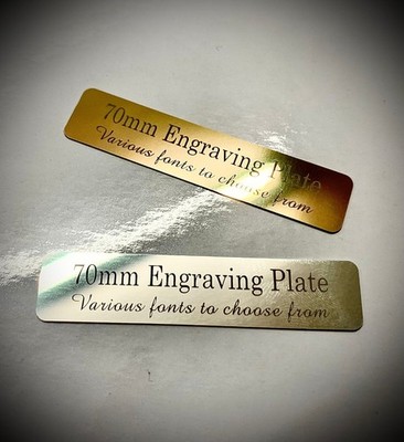 70mm - 15mm Engraving Plate. Up to 3 lines of text, and 3 Fonts to ...