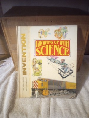 GROWING UP WITH SCIENCE HARDCOVER BOOK # 17 ILLUSTRATED ENCYCLOPEDIA ...