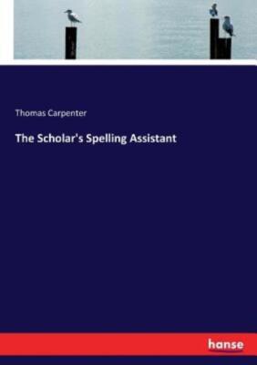 The Scholar's Spelling Assistant 9783337306779| eBay