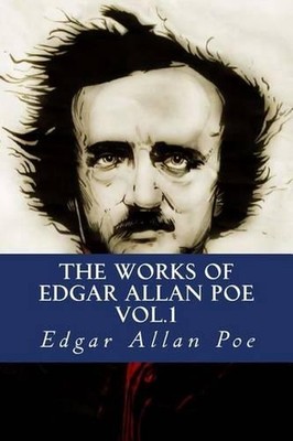 The Works of Edgar Allan Poe Vol.1 by Edgar Allan Poe (English ...