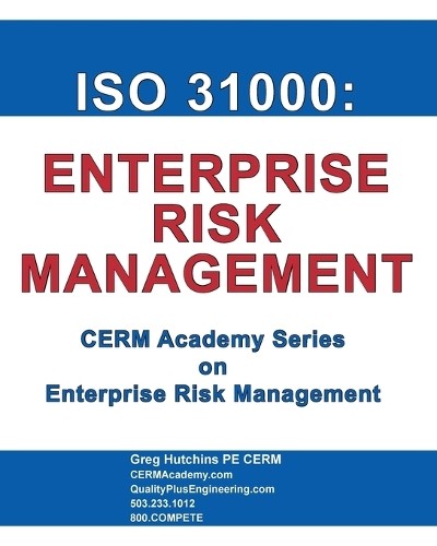 Gregory Hutchins ISO 31000 (Paperback) Cerm Academy Enterprise Risk ...
