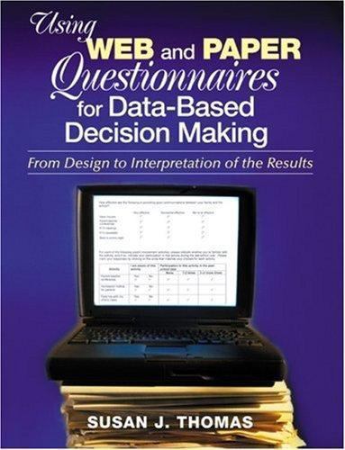 Using Web and Paper Questionnaires for Data-Based Decision Making ...