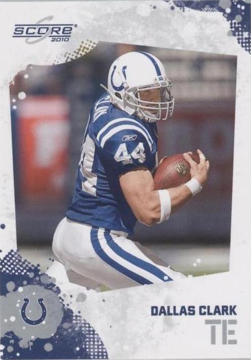 2010 Score - Dallas Clark #124 Glossy for sale online | eBay