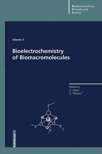 Bioelectrochemistry: Principles and Practice Ser.: Bioelectrochemistry ...