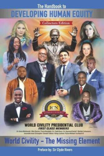 The Handbook to Developing Human Equity: World Civility - The Missing Element 9781999187071| eBay