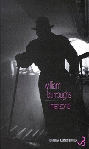 Interzone, William Seward Burroughs, Sylvie Durastanti, Sylvie ...