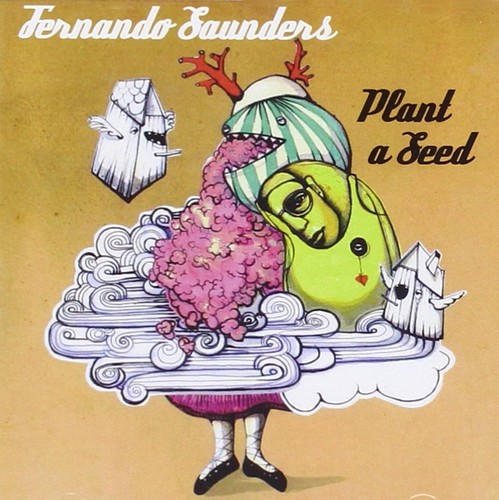 Saunders, Fernando Plant a Seed (CD) | eBay