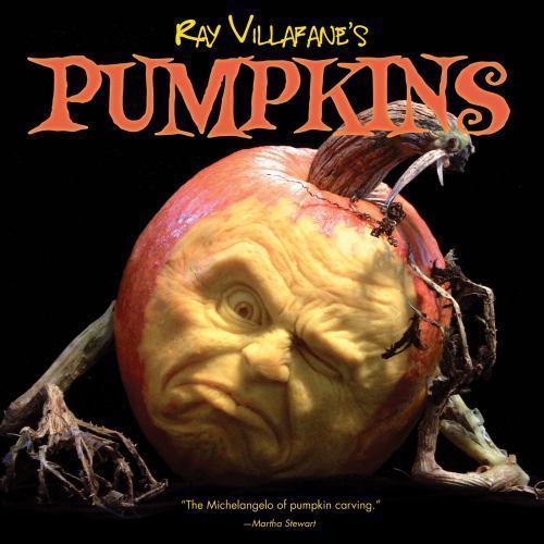 Ray Villafane's Pumpkins by Ray Villafane 9781423624264| eBay