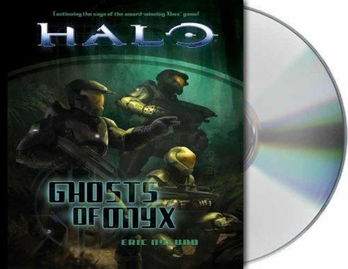 Halo Ser.: Ghosts of Onyx by Eric S. Nylund and Eric Nylund (2007 ...