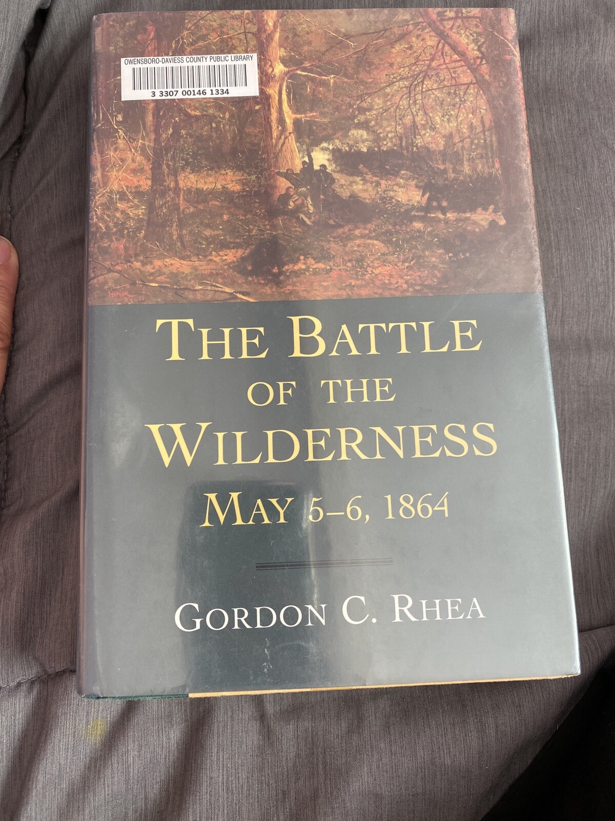 The Battle of the Wilderness by Gordon C Rhea - First edition Ex Lib ...