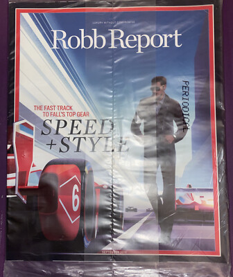 ROBB REPORT MAGAZINE SEPT 2018, SPEED + STYLE THE FAST TRACK TO FALL'S ...