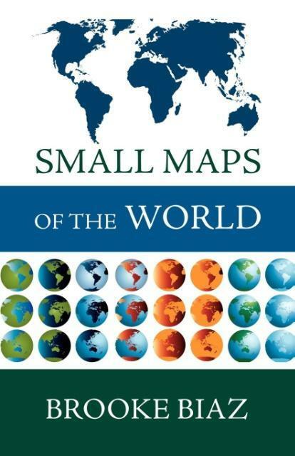 Small Maps of the World von Brooke Biaz (2005, Taschenbuch) online ...
