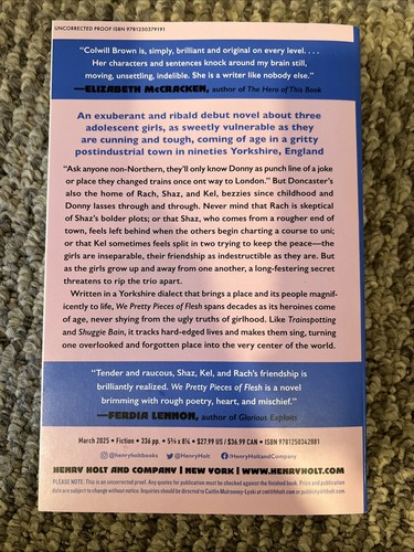 We Pretty Pieces Of Flesh A Novel by Colwill Brown Paperback ARC March ...