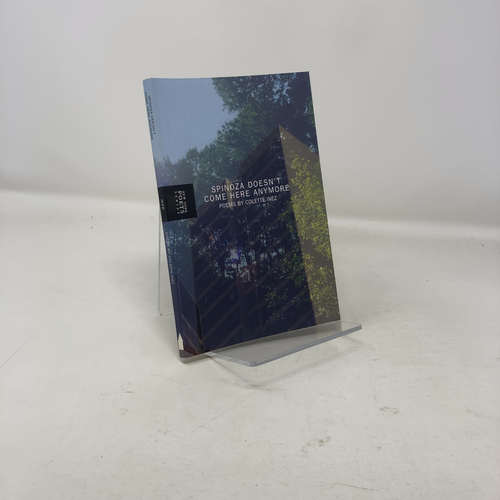 Spinoza Doesn't Come Here Anymore by Colette Inez PB First Edition Like ...
