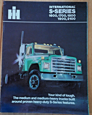 International S-Series trucks 1600 1700 1800 1900 2100 sales brochure ...