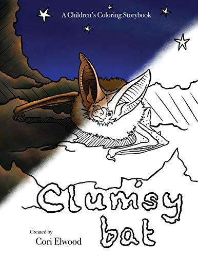 Clumsy Bat: A Children's Coloring Storybook Paperback / softback Book ...