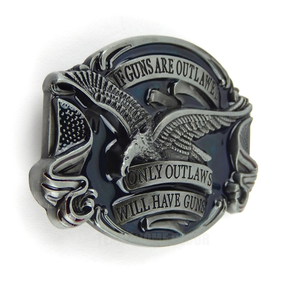Guns Belt Buckle "If Guns Are Outlawed Only Outlaws Will Have Guns ...