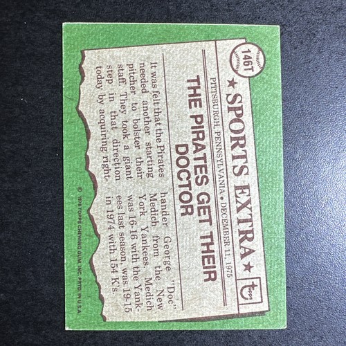 George Doc Medich Autographed 1976 Topps Pirates Signed Auto Card #146T ...